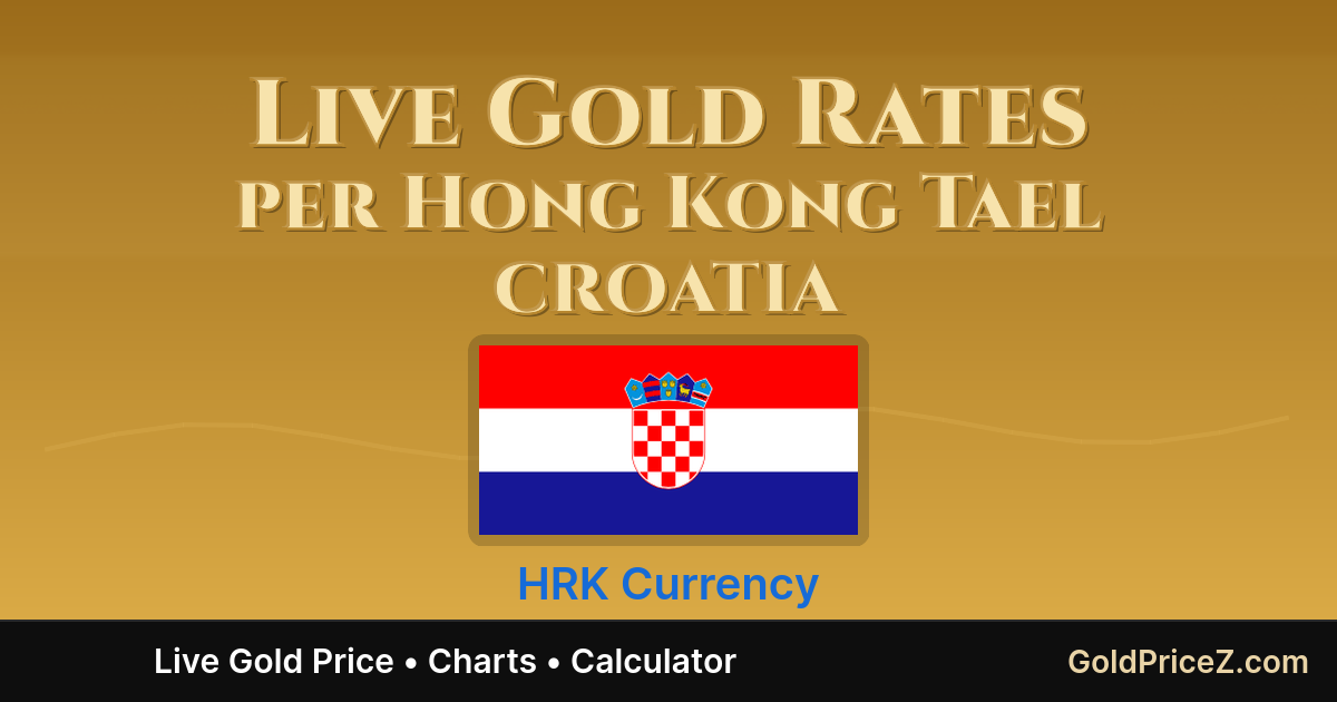 Gold Price per Hong Kong Tael in Croatia (EUR) Today